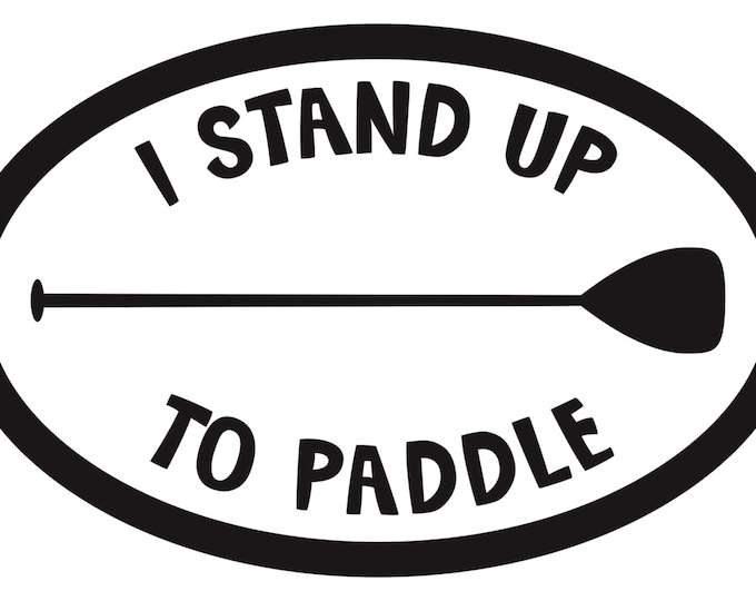 Stand up Paddle Board Sticker / SUP Window Decal 3x5 Oval Paddling ...