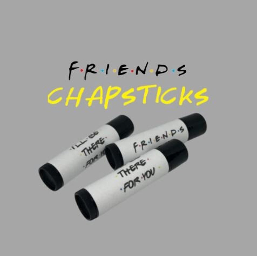 Friends Lip Balm/ Chapstick/ Lip Gloss/ Friends Theme/ I'll Be There ...