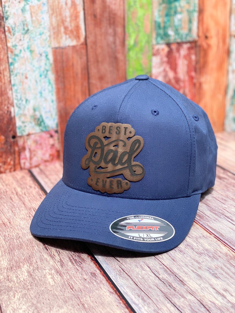 Best Dad Ever Hat Fathers Day Hat Leather Patch Hat Fitted - Etsy