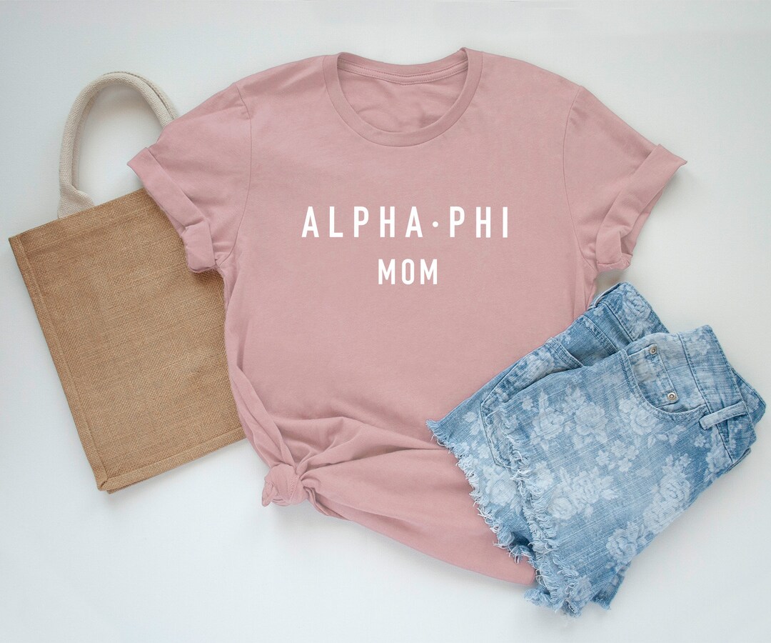 Sorority Merch, Alpha Phi Mom Shirt - Sorority Gifts - Alpha Chi Omega ...