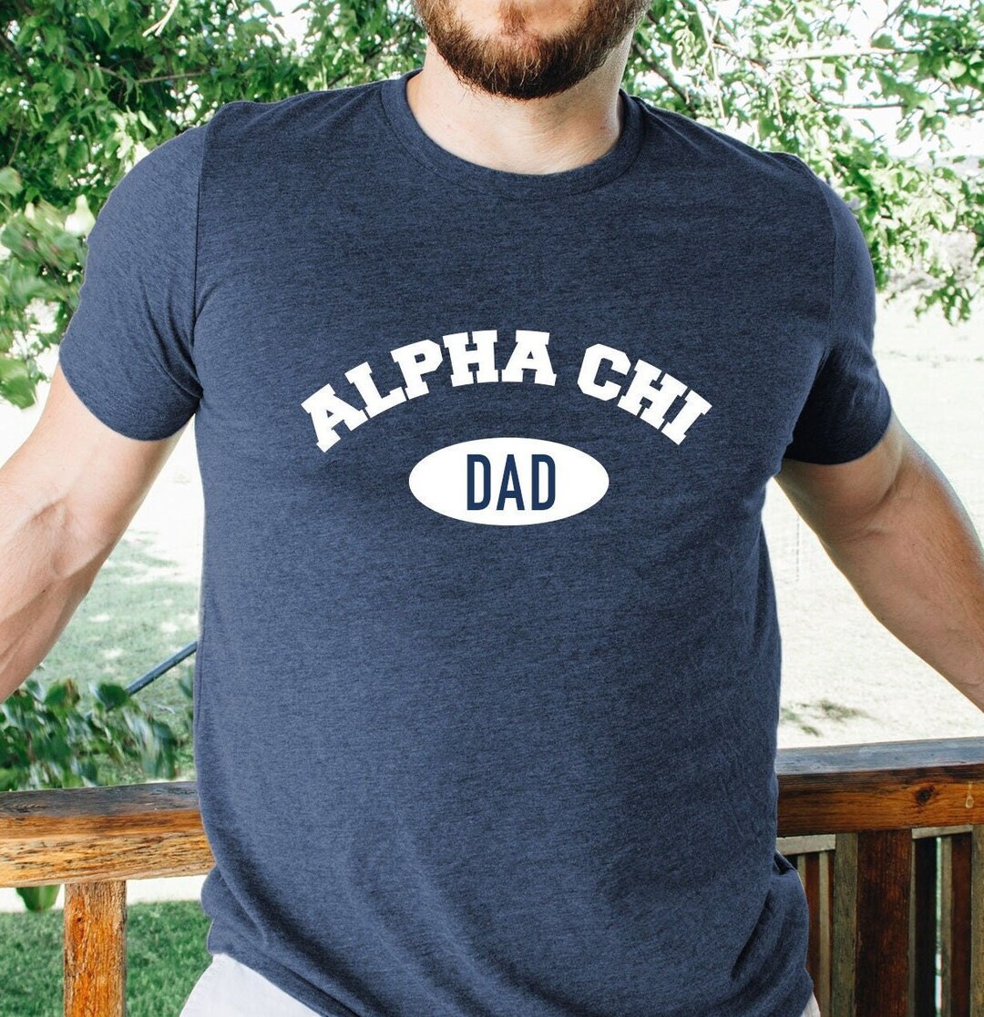 Alpha Chi Omega Dad Shirt Alpha Chi Merch Alpha Chi Omega Merch ...