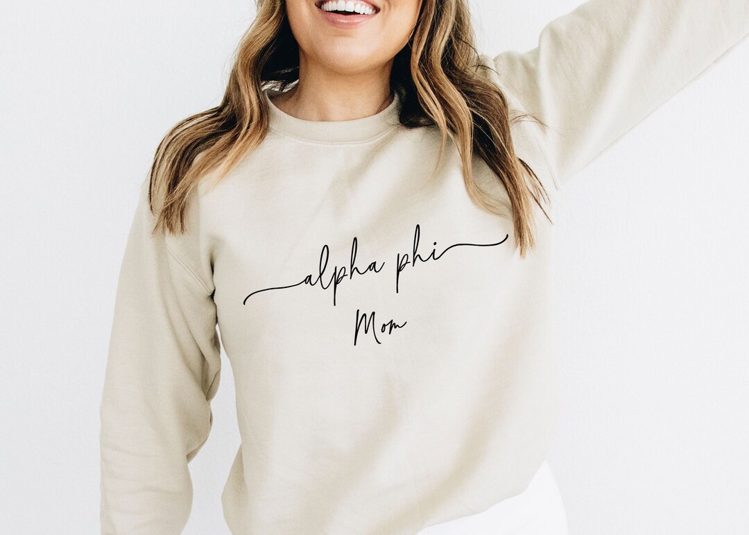 Official ALPHA PHI MOM Sweatshirt, Alpha Phi Merch, Sorority Mom ...