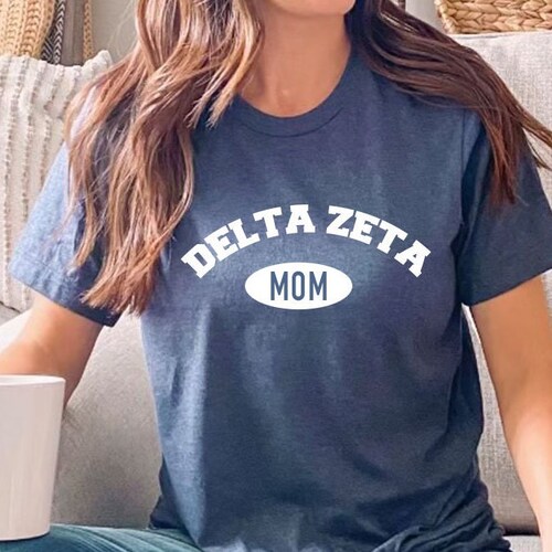 Delta Zeta Mom Shirt Sorority Mom Shirt Delta Zeta Shirt - Etsy