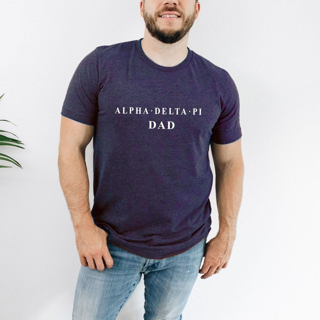 Alpha Delta Pi Dad Shirt Alpha Delta Pi Merch Adpi Merch Adpi Dad Alpha ...