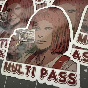 Leeloo Dallas Multipass Die Cut Sticker Fifth Element 90s Movie Quote ...