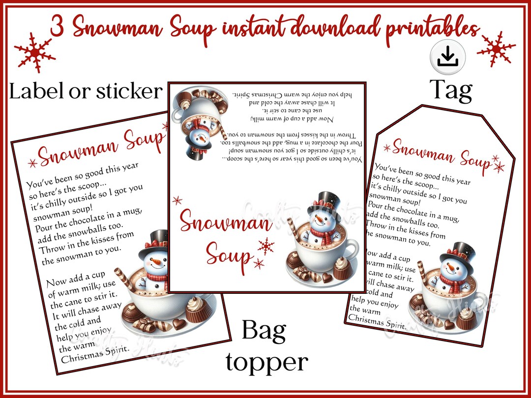 3 Types of DIY Snowman Soup Printable, Bag Topper, Holiday Treat Bag ...