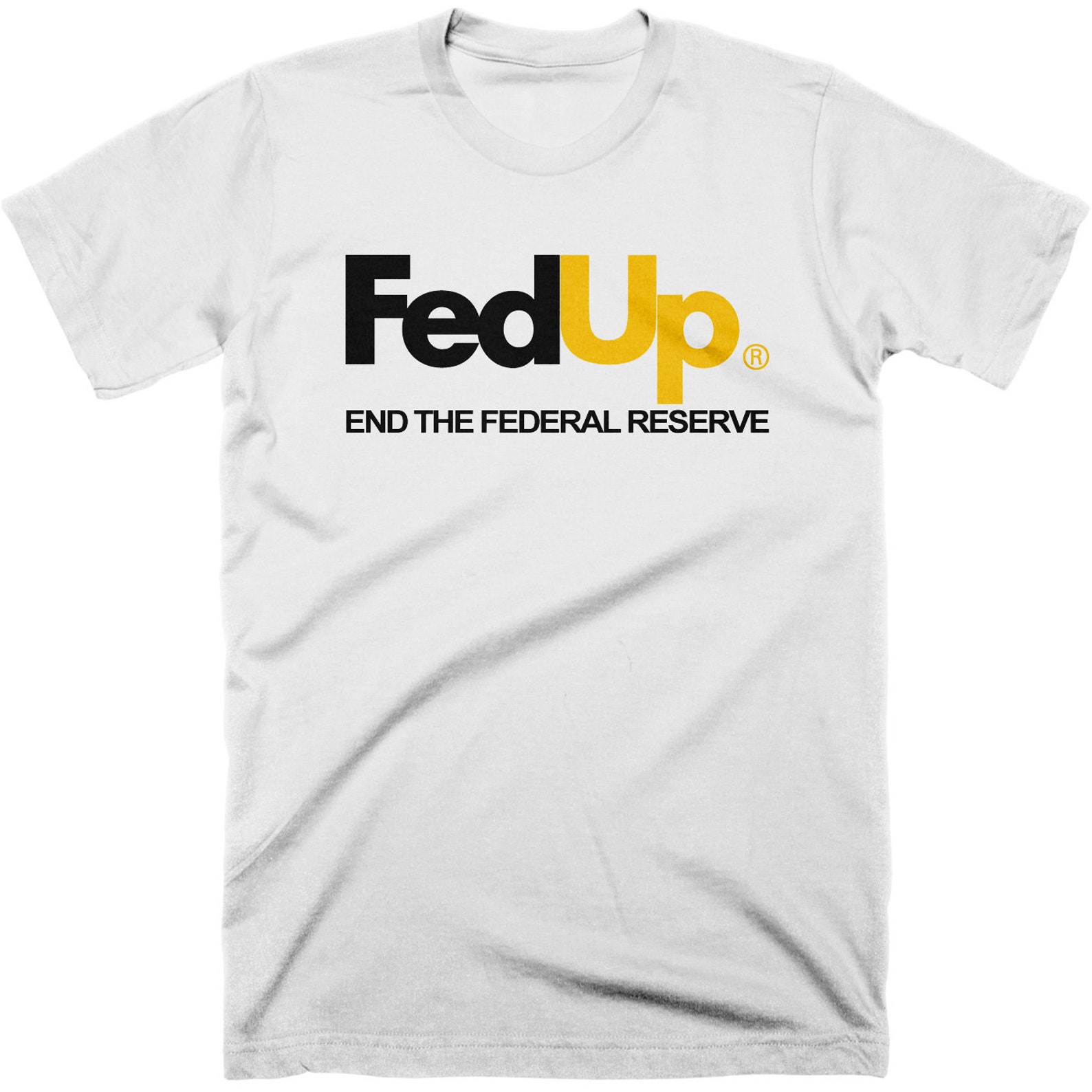 Fedup End the Fed T-shirt. Free Shipping. - Etsy