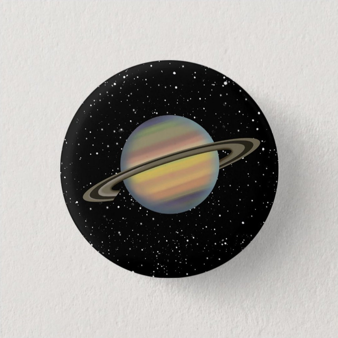 Saturn Badge Pin - Limited Edition-eco Friendly Novelty- Nasa Gift for ...