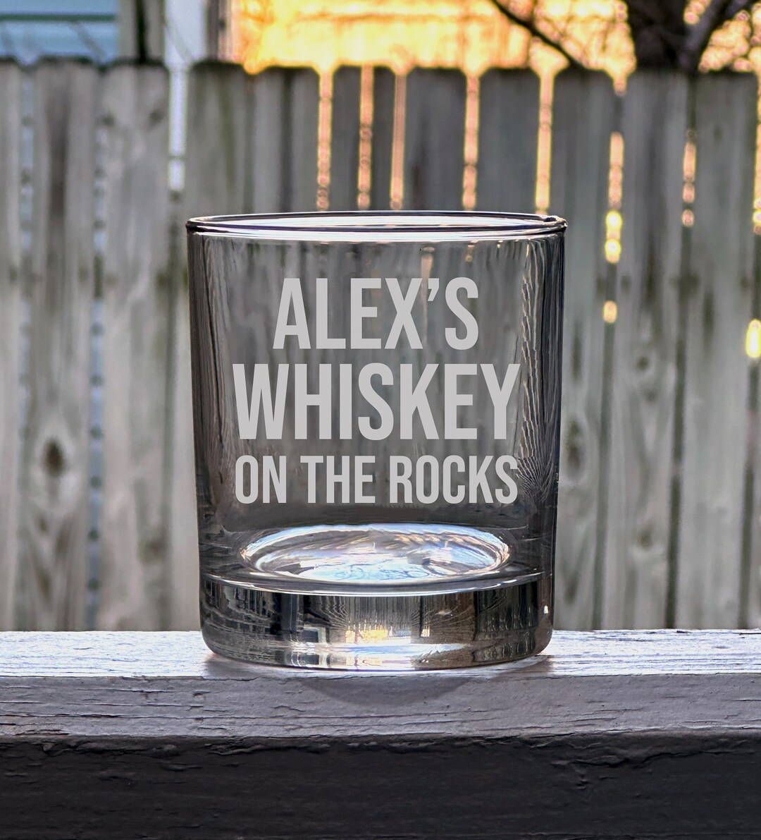 Custom Name + Favorite Drink Glass | Personalized Etched Gift | Whiskey ...