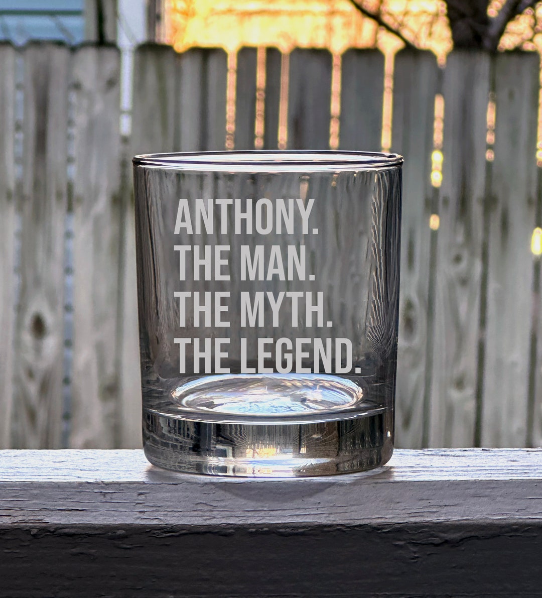 Custom Whiskey Glass | the Man the Myth the Legend | Personalized ...