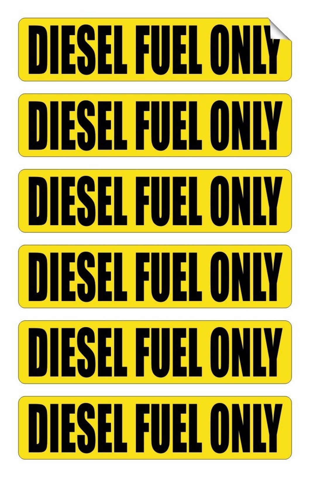 6 Pack DIESEL Fuel ONLY (yellow/black) 3.5" X .75" Full Color Printed ...