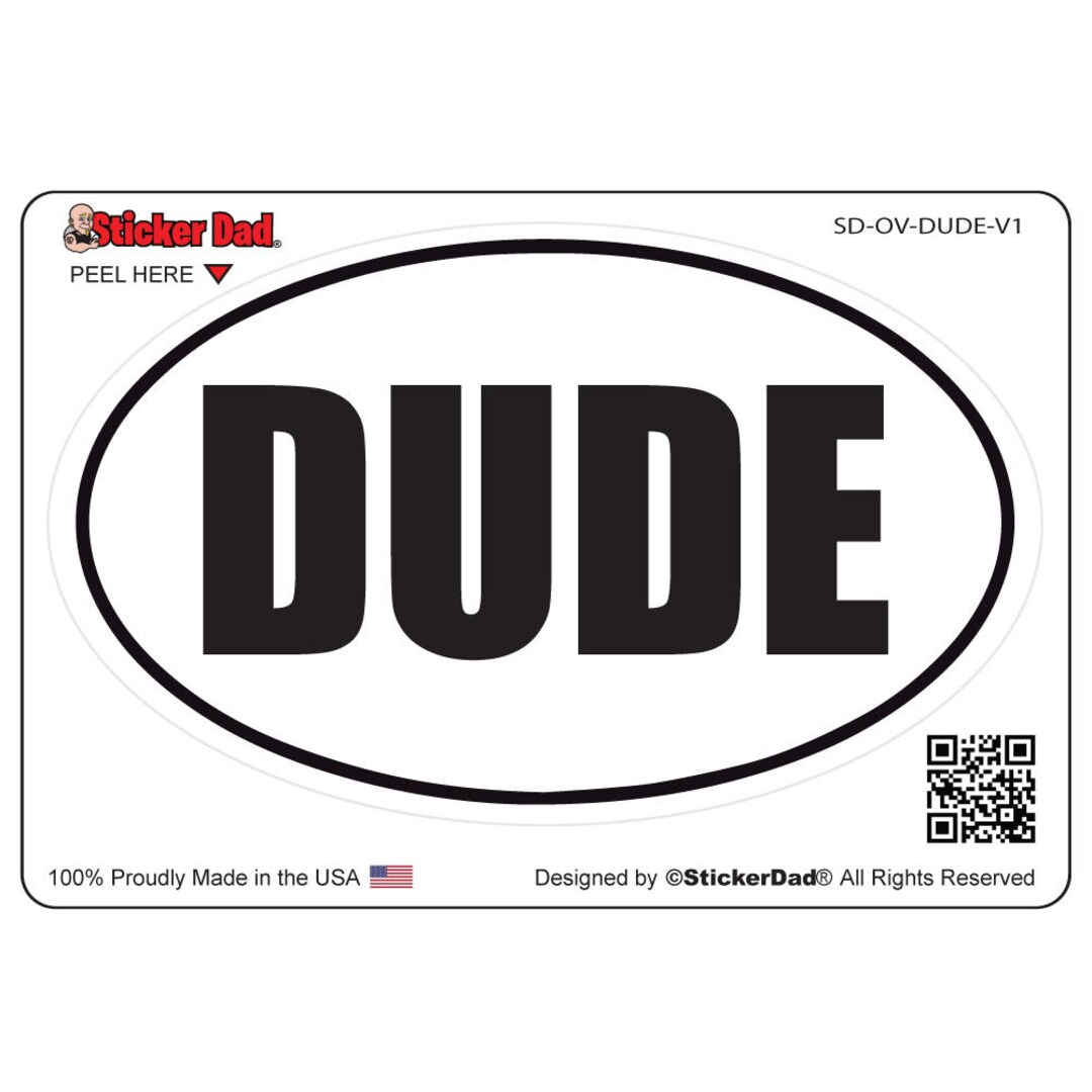 Oval DUDE Vinyl Decal Sticker - 5" Full Color - Etsy