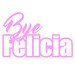 Bye Felicia V1 2 Pack 7 Vinyl Decal Window Sticker - Etsy