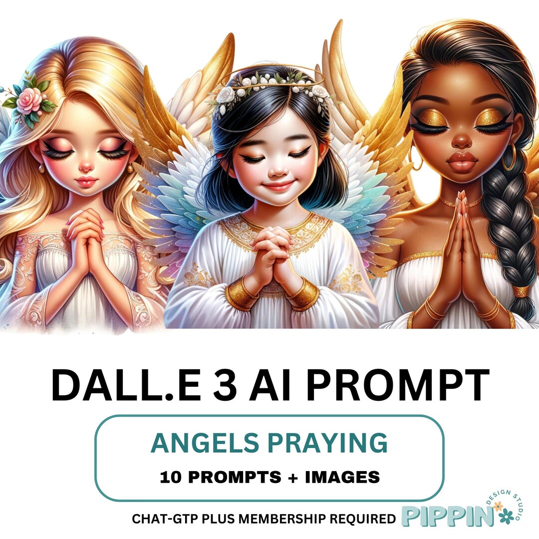 Dall-e3 Ai Art Prompt Guide, Angels Praying Clip Art Prompts, Chatgtp ...