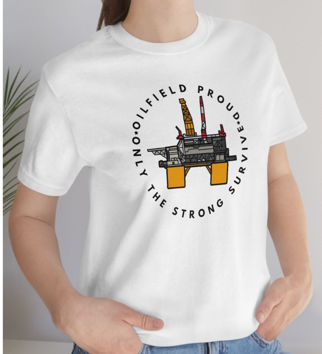 Oil Rig Tshirt,offshore Oil Rig,oil Drilling Rig,oilfield Strong,texas ...