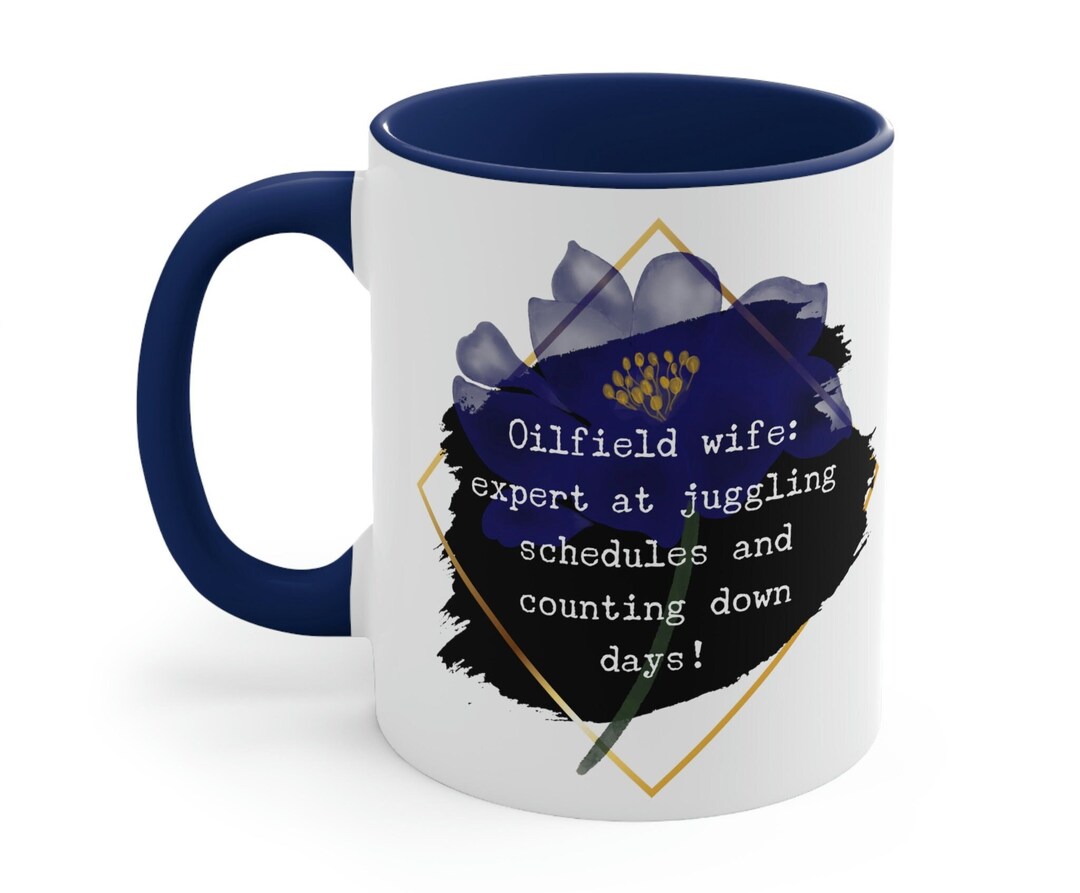 Oilfield Wife Mug,oil Rig Mom Cup,oilfield Gifts,oilfield Trash,funny ...