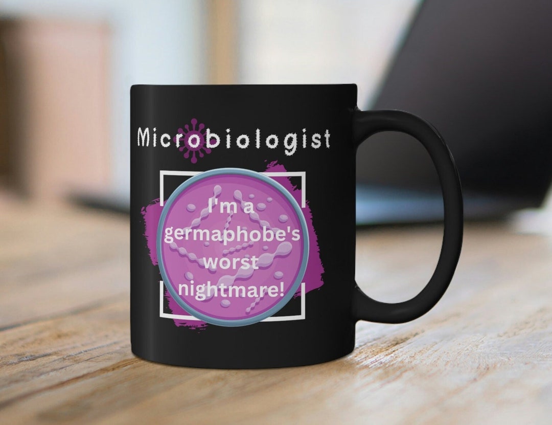 Microbiologist Mug,funny Quote Microbiology Coffee Cup,future Biologist ...
