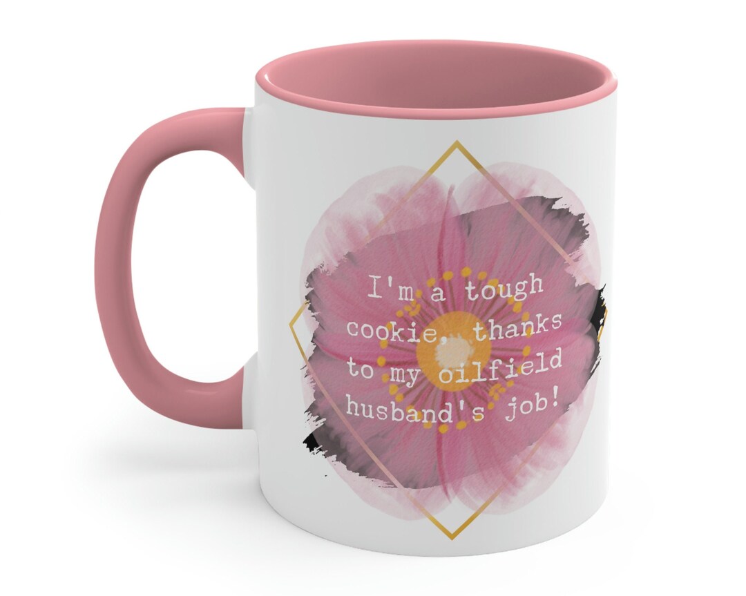 Oilfield Wife Mug,oil Rig Mom Cup,oilfield Gifts,oilfield Trash,funny ...