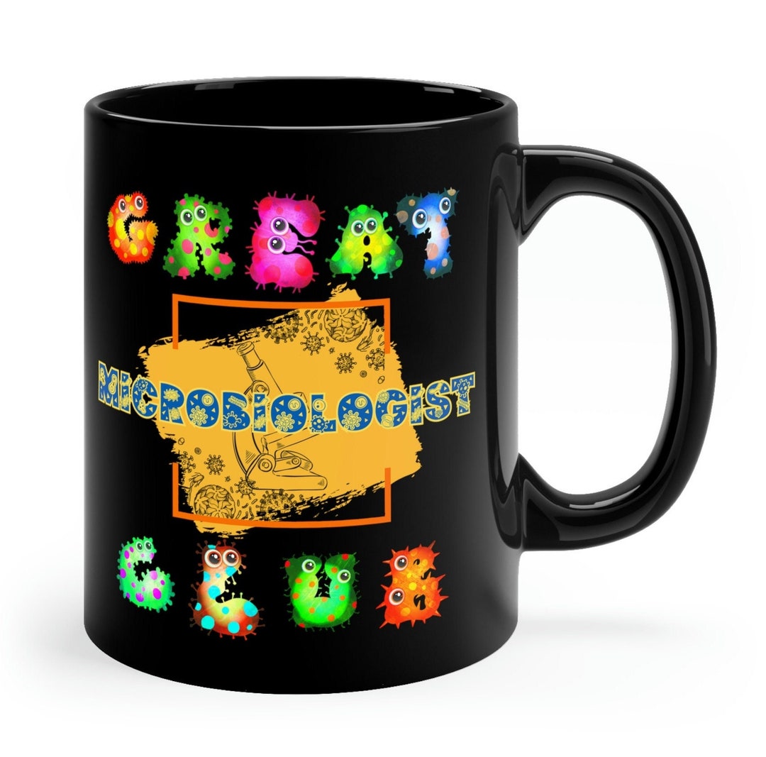 Microbiologist Mug,funny Microbiology Coffee Cup,future Biologist Gifts ...