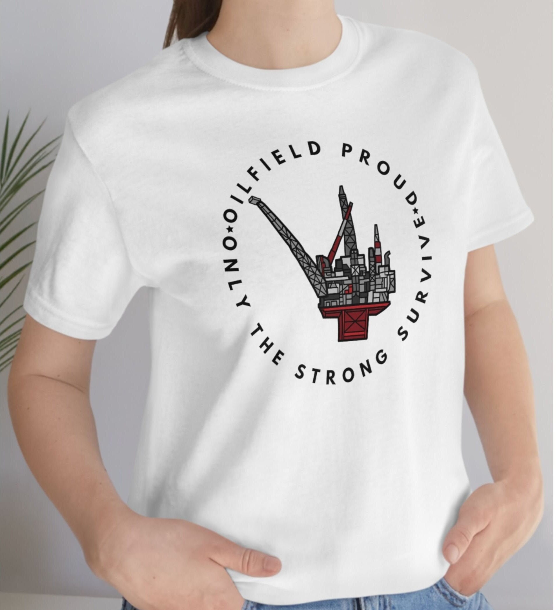 Oil Rig Tshirt,offshore Oil Rig,oil Drilling Rig,oilfield Strong,texas ...