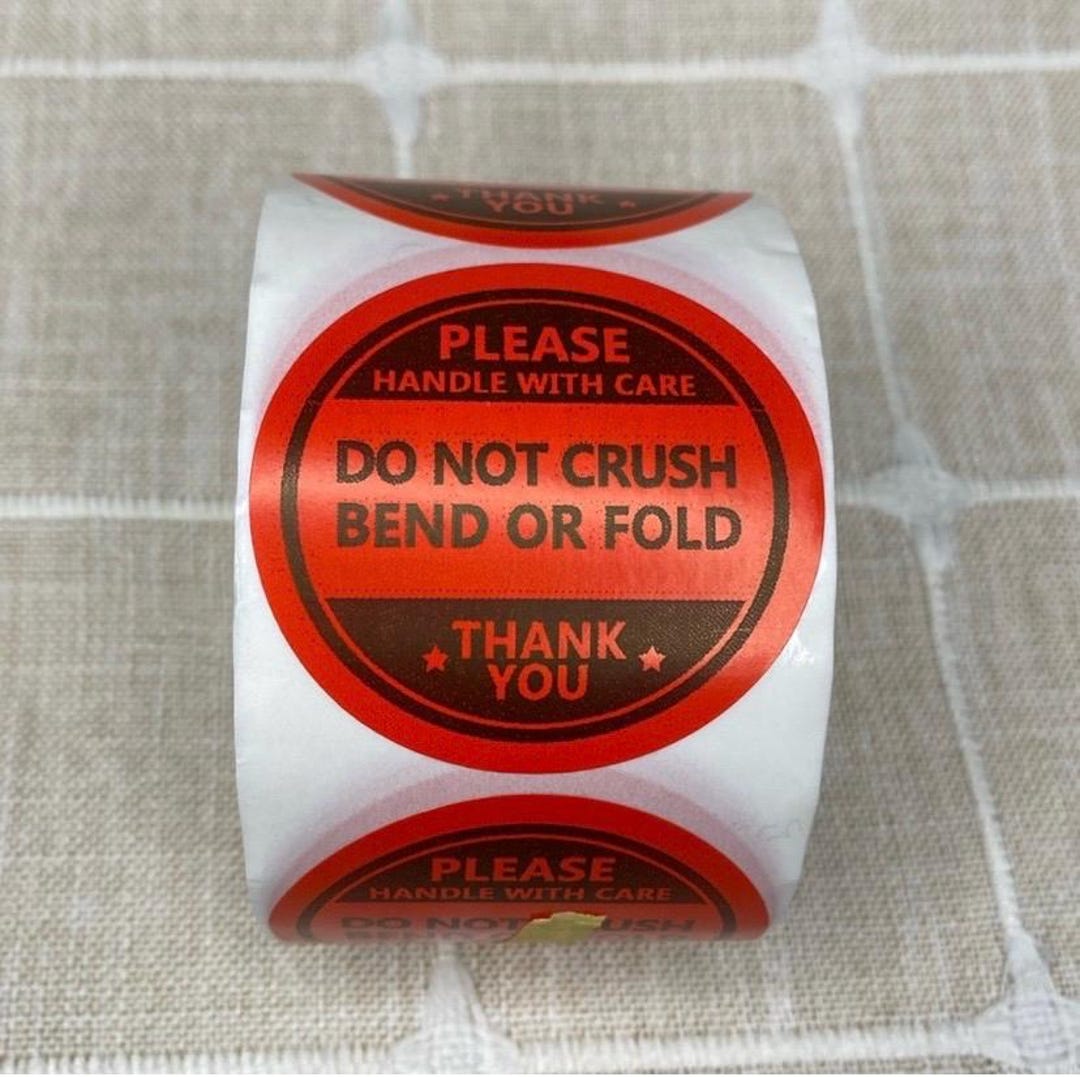 Please Handle With Care Labels (600) Do Not Crush Bend or Fold Reseller ...