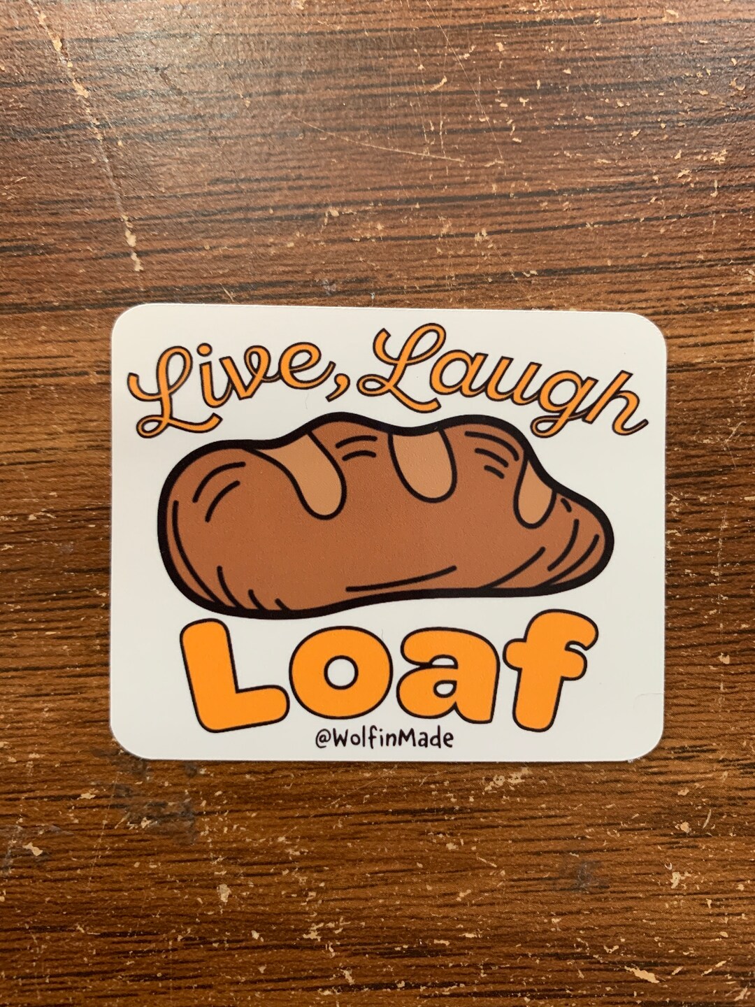 Live, Laugh, Loaf Sticker - Etsy