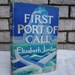 1940 First Edition First Port of Call by Elizabeth Jordan - Etsy