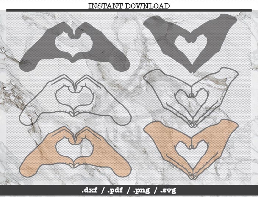 Heart Hands Cut File,svg, DXF, PNG, Cricut, Silhouette, Cutting Machine ...