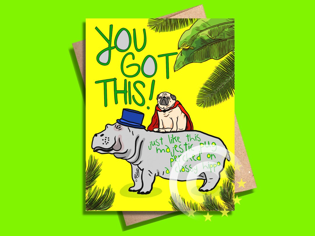 Cute Pug Hippo Motivational Card, Cute Greeting Card, Pug Greeting Card ...