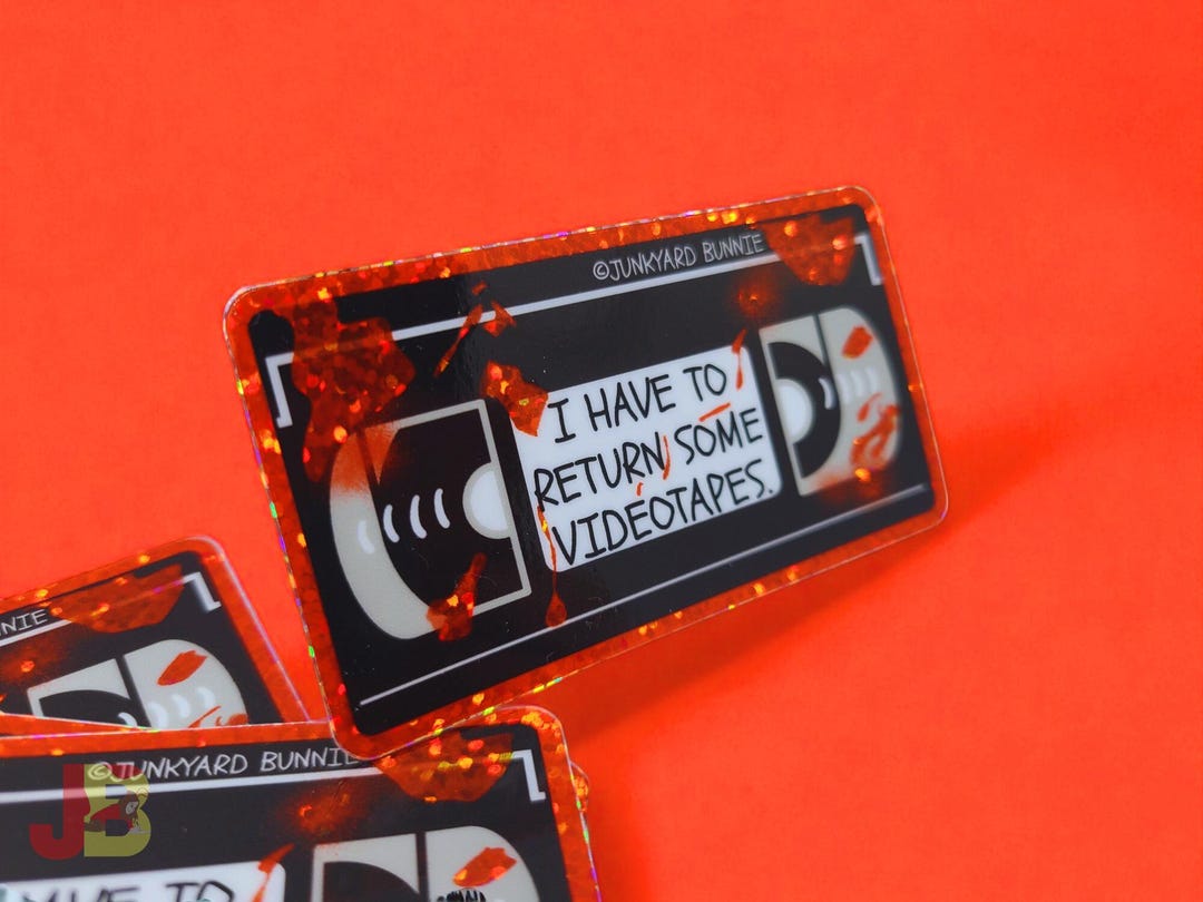 I Have to Return Some Videotapes Sticker | Retro 90s VHS | Holographic ...