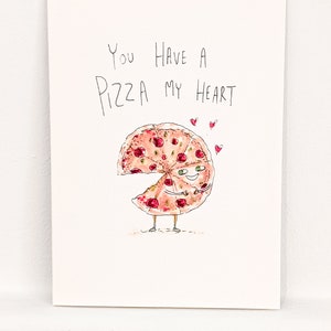 You Have a Pizza My Heart | Handmade Greeting Card | Love Card ...