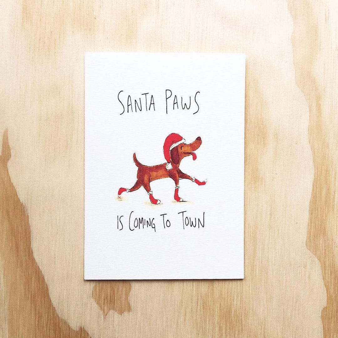 Santa Paws is Coming to Town | Handmade Greeting Card | Christmas Card ...
