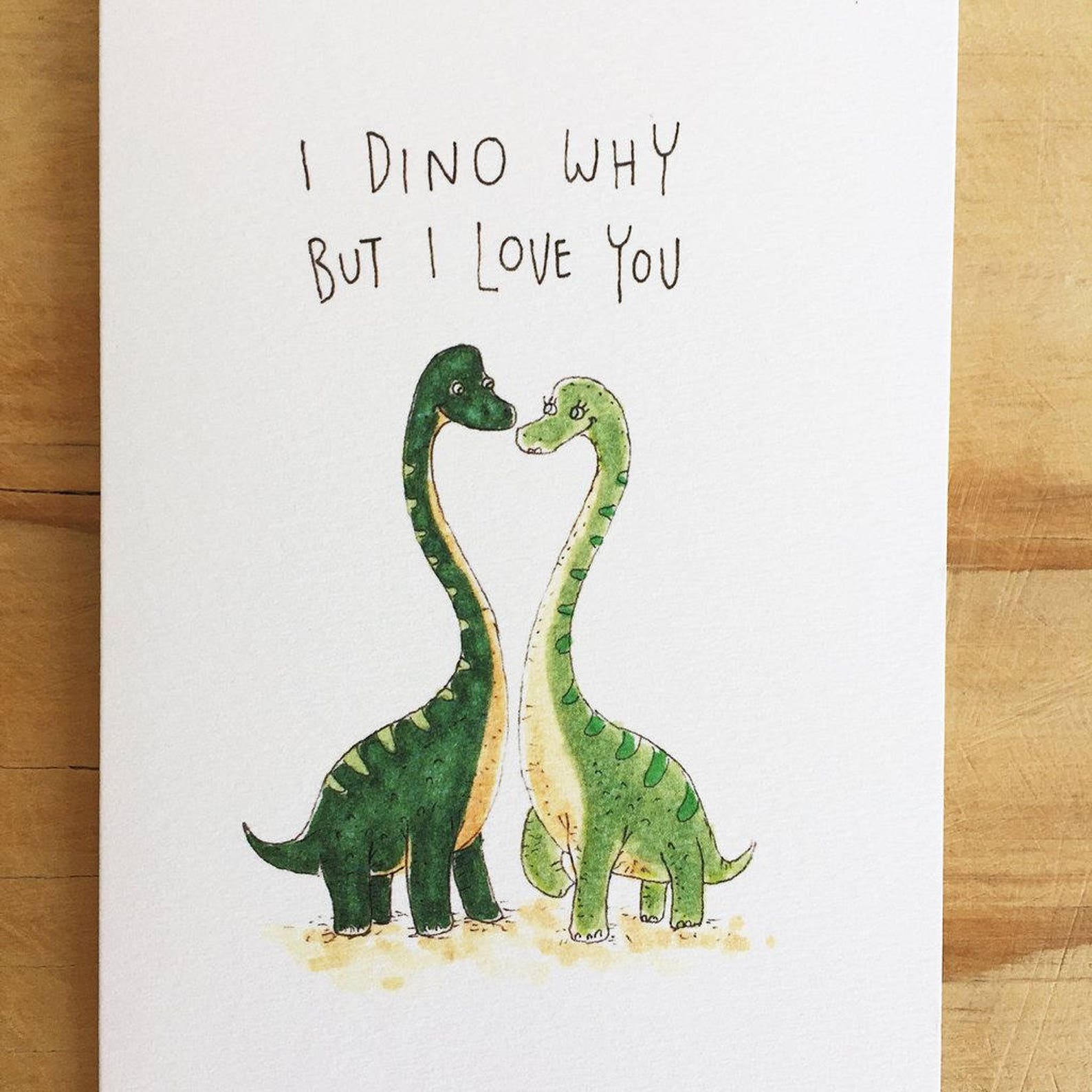 I Dino Why but I Love You | Handmade Greeting Card | Love Card ...