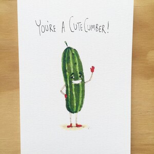 You're a Cute Cumber | Handmade Greeting Card | Love Card | Valentine's ...