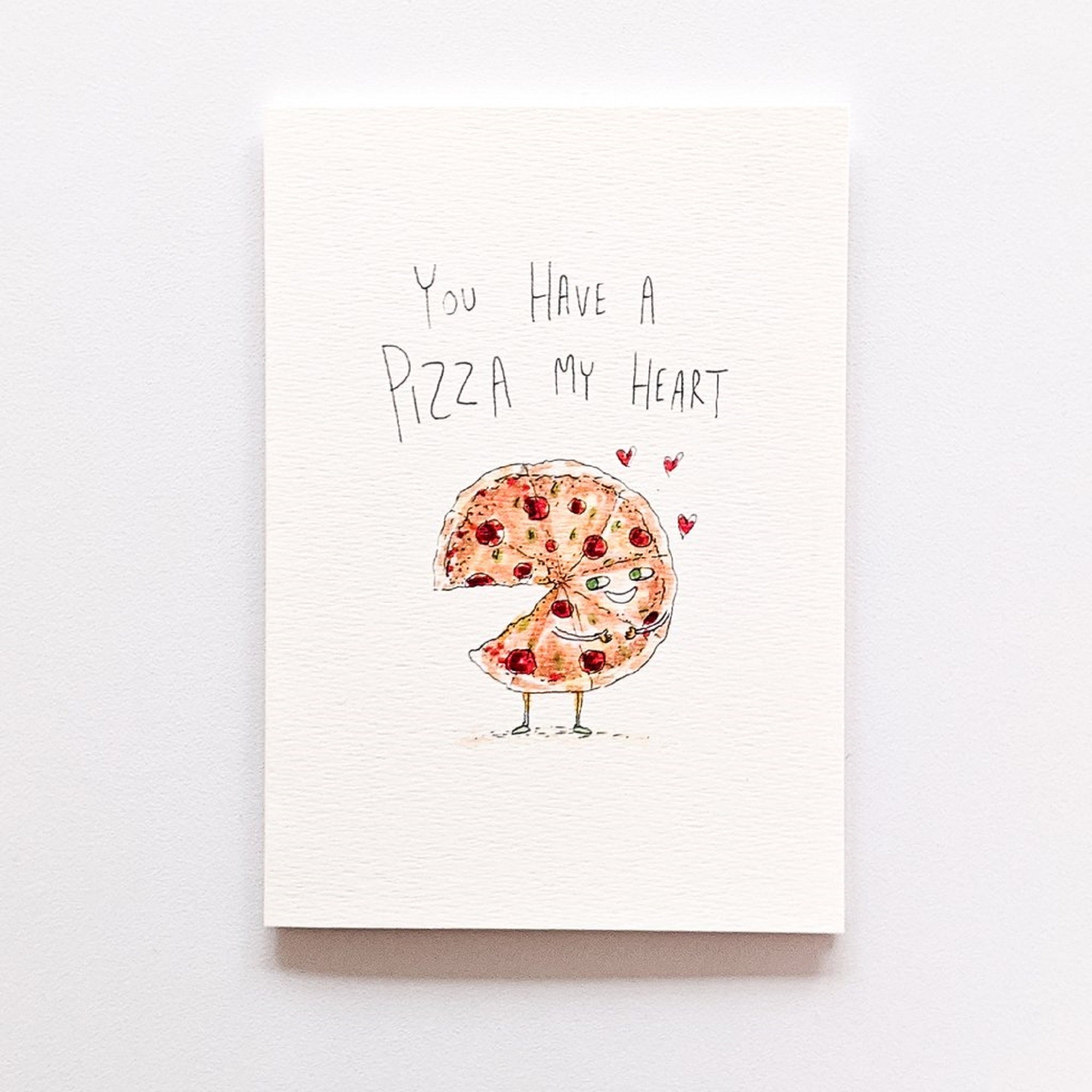 You Have a Pizza My Heart Card 300gsm C Grain Watercolour - Etsy