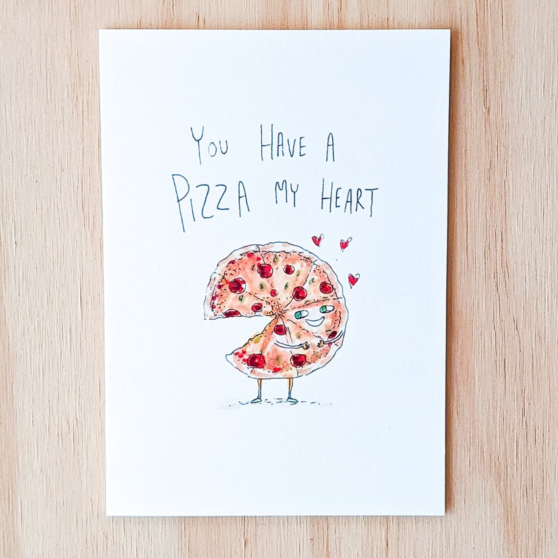 You Have a Pizza My Heart Card 300gsm C Grain Watercolour - Etsy