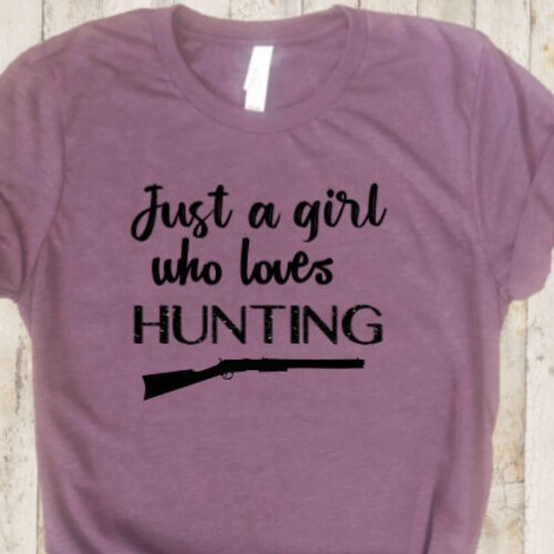 Girls Hunt Too / Hunter Wife / Hunting Shirt / Deer Shirt / | Etsy