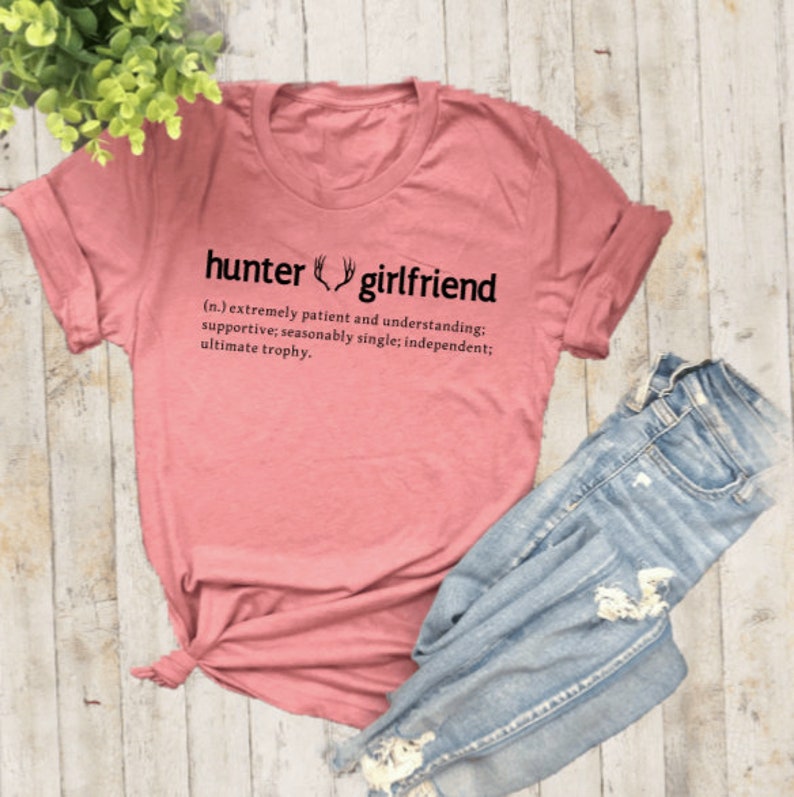Hunting Girlfriend Shirt Hunting Shirts for Women | Etsy