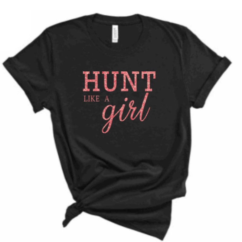Hunt Like a Girl - Etsy