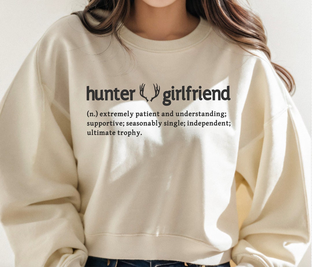 Hunting Girlfriend Shirt, Hunting Shirts for Women, Hunter's Girlfriend ...