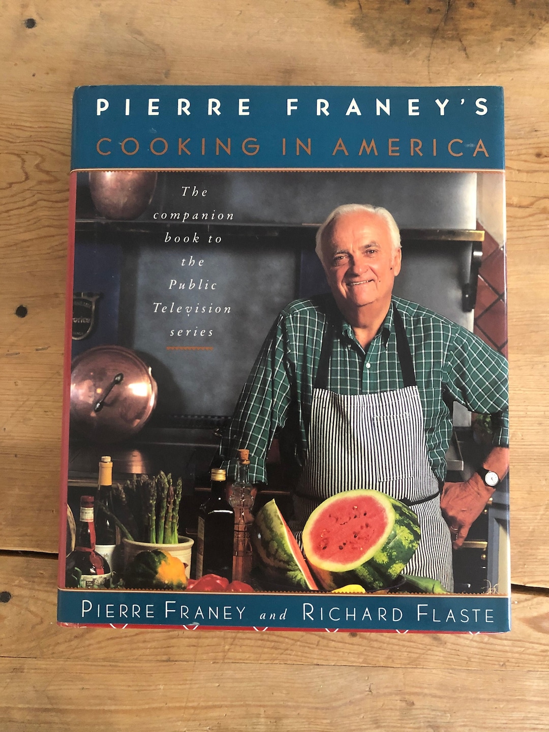 Pierre Franey's Cooking in America- by Pierre Franey and Richard Flaste ...