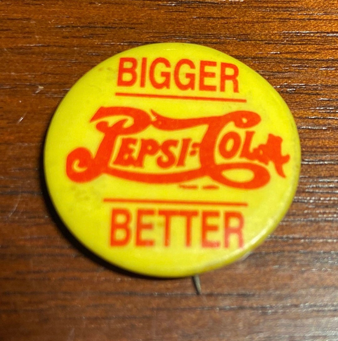 Vintage Pepsi Cola - Bigger Better Double Dot 1” Pin Backed Button - Etsy