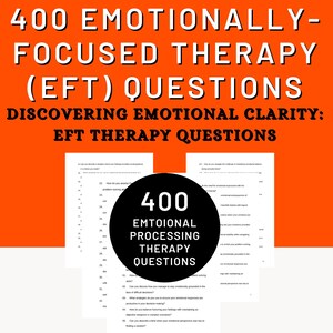 400 Emotionally-focused Therapy Questions | EFT Emotion Regulation ...