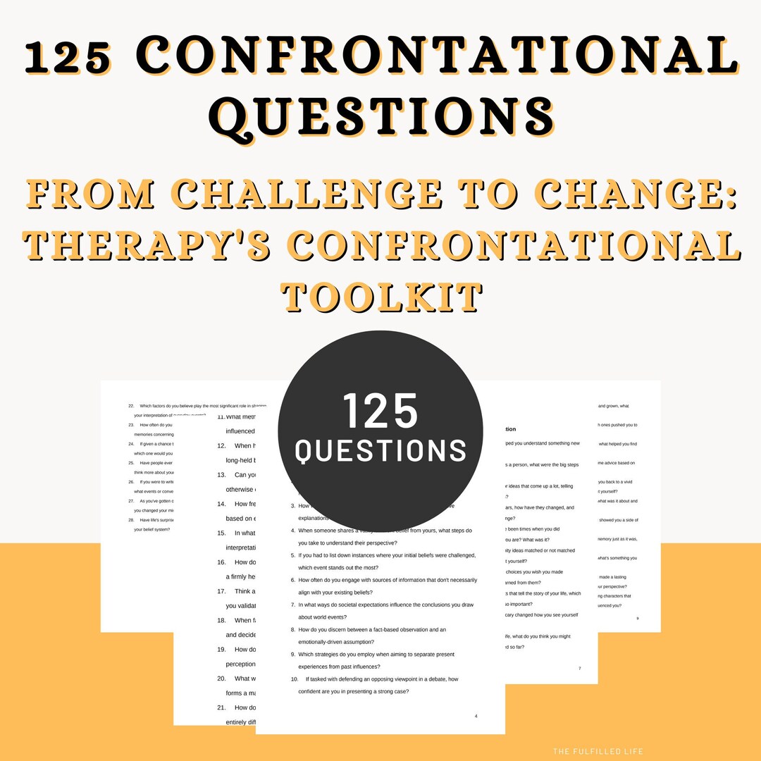 Confrontational Questions | Therapy Intervention Challenging Technique ...
