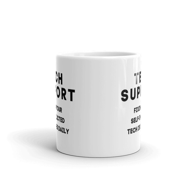 Tech Support Mug Helpdesk Coffee Cup Information Technology - Etsy