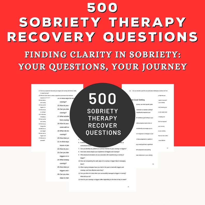 500 Sobriety Therapy Addiction Questions Recovery Prevention Abuse ...