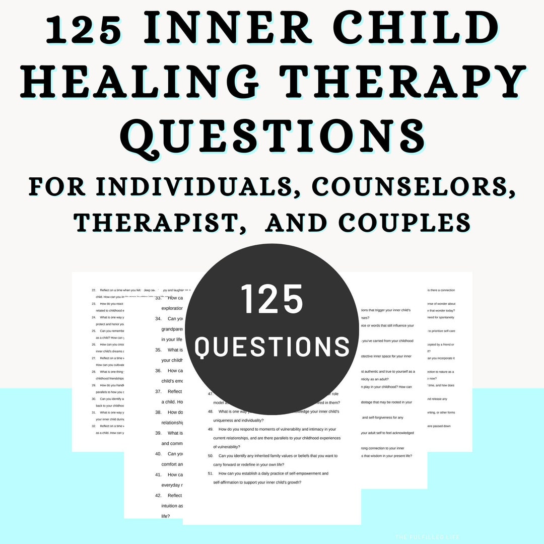 Healing Inner Child Therapy Questions | Reparenting Childhood Trauma ...