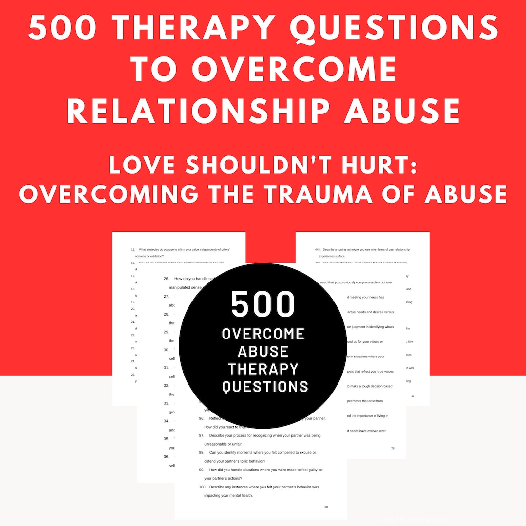 500 Therapy Questions to Overcome Relationship Abuse Emotional Healing ...