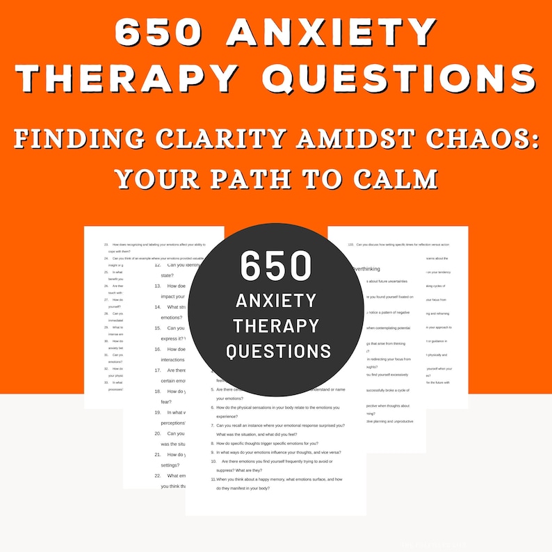 650 Anxiety Therapy Questions Stress Relief Counseling Triggers ...