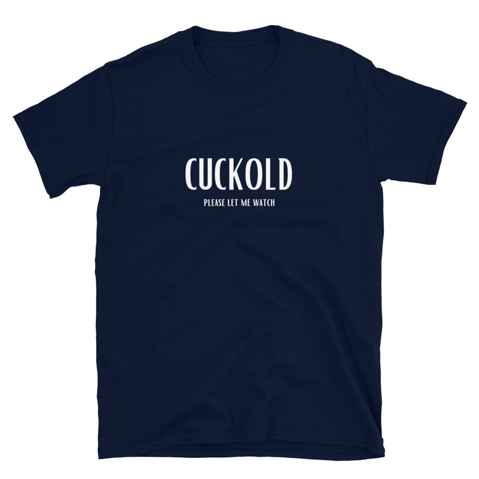 Cuckold Wife Watching Shirt Cuck Tshirt Cuckolding Femdom Hotwife Male
